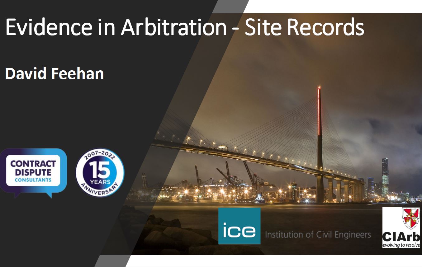 Evidence Preparation in Construction Arbitration - News - Contract ...